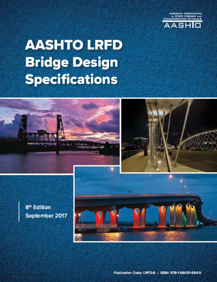 AASHTO LRFD Bridge Design Specifications (8th Edition, 2017)