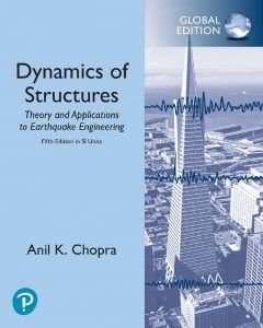 Dynamics of Structures (5th Edidiotn, SI Units) - Anil K. Chopra