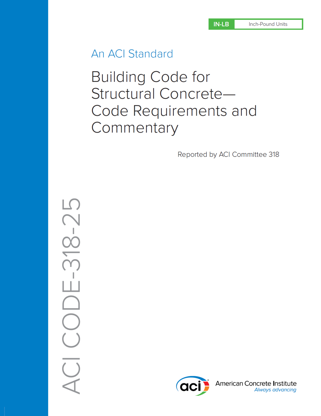 ACI CODE-318-25 (Requisitos de Reglamento para Concreto Estructural)